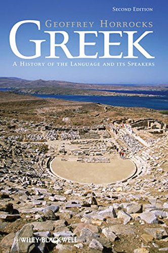 Greek: A History of the Language and its Speakers: Amazon.co.uk ...