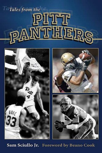 Tales from the Pitt Panthers: Sciullo, Sam, Jr.: 9781582611983: Amazon ...