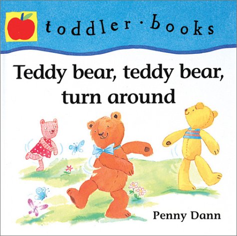 Amazon.com: Teddy Bear, Teddy Bear, Turn Around (Little Barron's ...