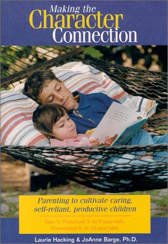 Amazon | Making the Character Connection: Parenting to Cultivate Caring ...
