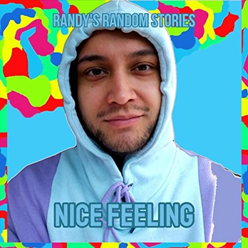 Nice Feeling by Randy's Random Stories on Prime Music