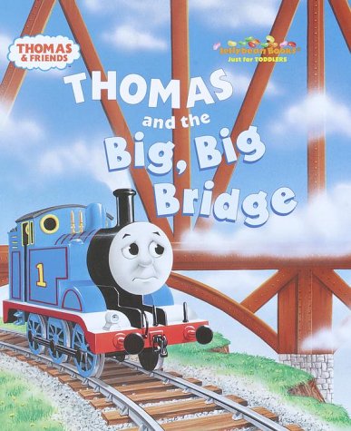 Thomas and the Big Big Bridge (Jellybean Books(R)): Cerasini, Rc ...