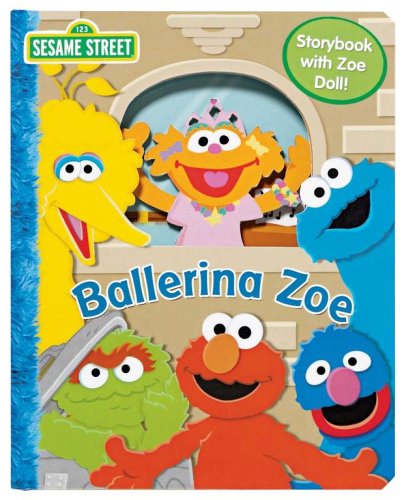 Sesame Street Zoe the Ballerina : Albee, Sarah, Goldberg, Barry: Amazon ...