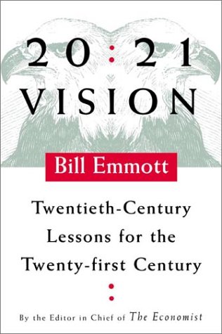 20 21 Vision: Emmott, Bill: Books - Amazon.ca