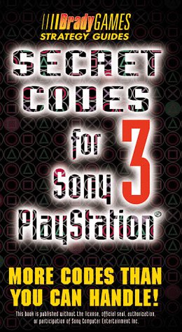Buy Sony PlayStation Secret Codes: v.3 (Official Strategy Guides) Book ...