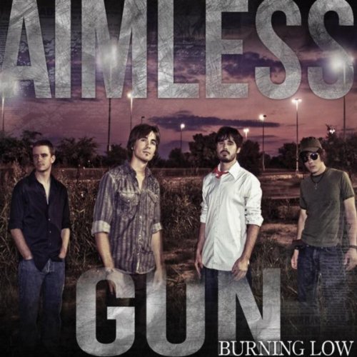Amazon.com: Burning Low : Aimless Gun: Digital Music