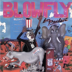 Blowfly for President: Blowfly: Amazon.in: Music}