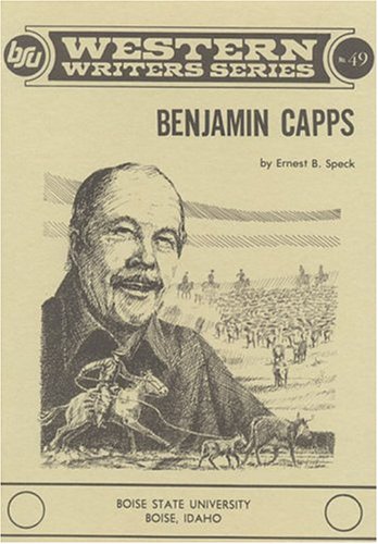 Amazon.co.jp: Benjamin Capps (Boise State University western writers ...
