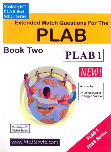 Extended Match Questions for the Plab: Book 2 (Medicbyte MRCPCH best ...