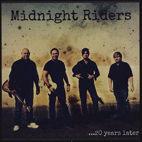 Play ...20 Years Later by Midnight Riders on Amazon Music