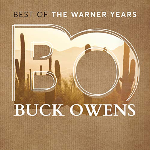 Play Best Of: The Warner Years by Buck Owens on Amazon Music