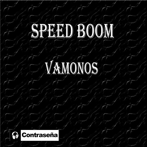 Amazon.com: Vamonos : Speed Boom: Digital Music