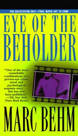 Eye of the Beholder by Marc Behm (1999-12-07): Marc Behm: Amazon.com: Books
