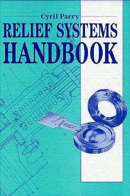Amazon.com: Relief Systems Handbook: 9780884152712: Parry, Cyril F.: Books