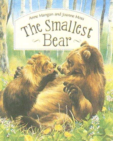 The Smallest Bear: Anne Mangan, Joanne Moss: 9781854304537: Amazon.com ...
