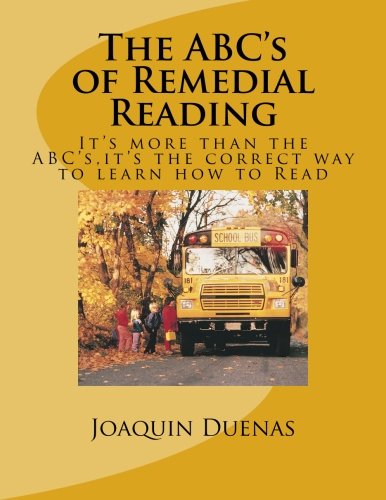 Buy The ABC's of Remedial Reading: It's more than the ABC's,it's the ...