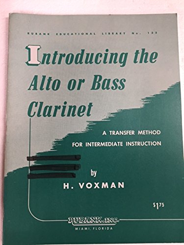 Amazon.com: Introducing the Alto or Bass Clarinet, A Transfer Method for Intermediate ...