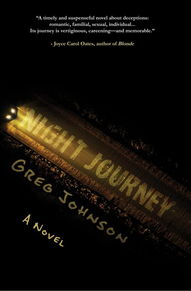 Amazon.com: Night Journey: 9781646033911: Johnson, Greg: Books