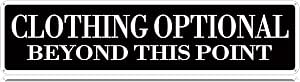 Amazon.com: Clothing Optional Beyond This Point Metal Street Tin Sign ...