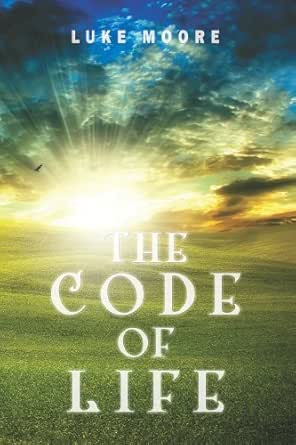 The Code of Life (The Visionaries Book 1) - Kindle edition by Moore ...