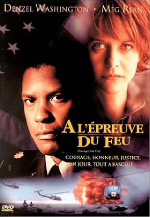 A l'épreuve du feu (Courage Under Fire) [VHS] : Washington, Denzel ...