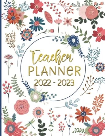Teacher Planner: Teacher Planner 22-23 - Teacher Lesson Planner 2022 ...