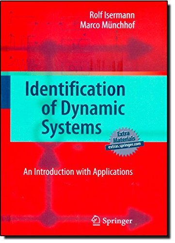Identification of Dynamic Systems: An Introduction with Applications (Advanced Textbooks in ...