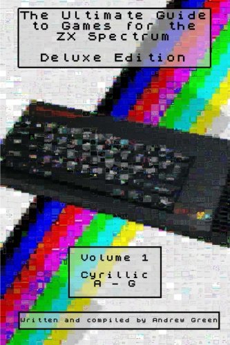 Buy The Ultimate Guide to Games for the ZX Spectrum Deluxe Edition ...