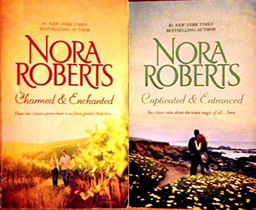Charmed, Entranced, Captivated, Enchanted (Donovan Legacy): Roberts, Nora (aka J. D. Robb ...