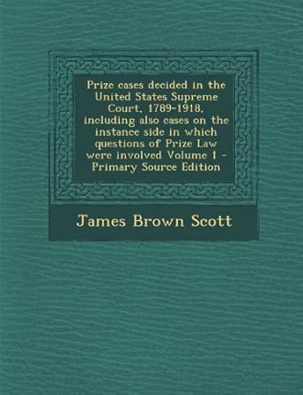 Amazon | Prize Cases Decided in the United States Supreme Court, 1789 ...
