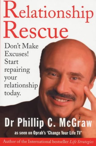 RELATIONSHIP RESCUE: DON'T MAKE EXCUSES! START REPAIRING YOUR ...