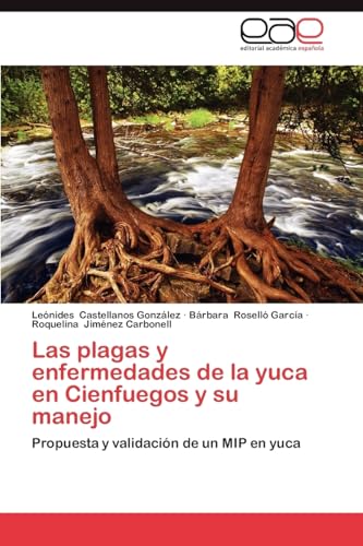 Las plagas y enfermedades de la yuca en Cienfuegos y su