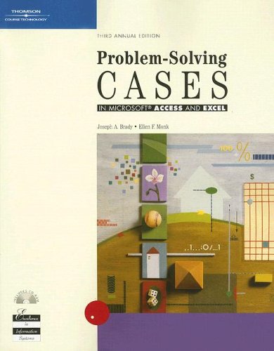 Problem Solving Cases In Microsoft Access And Excel Uk Monk