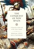 The Conquest of New Spain - World History Encyclopedia