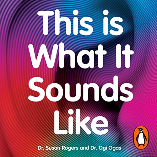 This Is What It Sounds Like: What the Music You Love Says About You ...