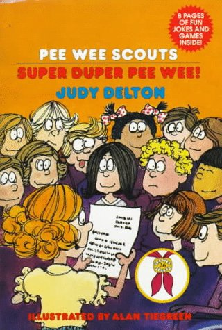 Super Duper Pee Wee! (Pee Wee Scouts): Delton, Judy: 9780440409922 ...