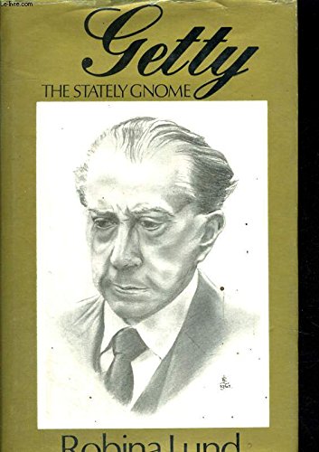 Getty: The stately gnome: Lund, Robina: 9780718116163: Amazon.com: Books