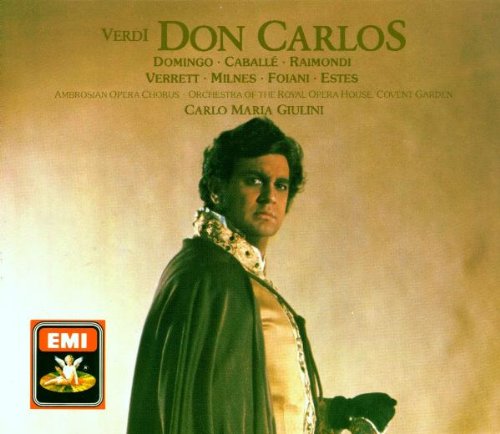 Verdi : Don Carlos: Placido Domingo, Montserrat Caballé, Shirley ...