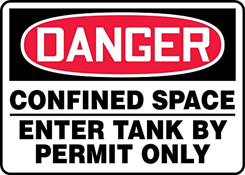 Amazon.com: CONFINED SPACE ENTER TANK BY PERMIT ONLY : Patio, Lawn & Garden