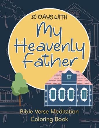 Amazon.com: Bible Verse Meditation: 30 Days With My Heavenly Father ...