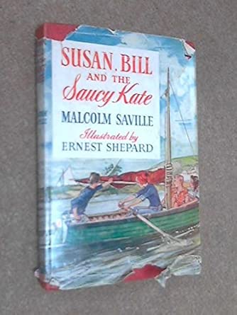 Susan, Bill and the Saucy Kate: Malcolm Saville: Amazon.com: Books
