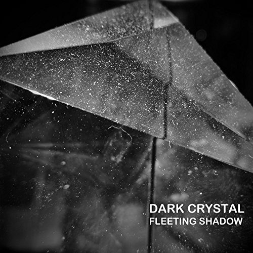 Amazon.com: Dark Crystal : Fleeting Shadow: Digital Music
