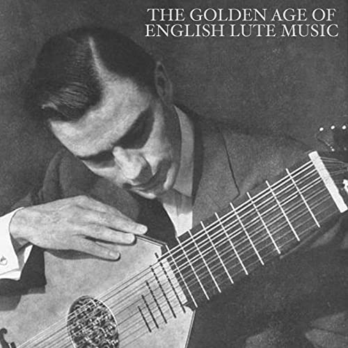 The Golden Age of English Lute Music di Julian Bream su Amazon Music ...
