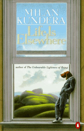 Life Is Elsewhere: Kundera, Milan, Kussi, Peter: 9780140064704: Amazon ...