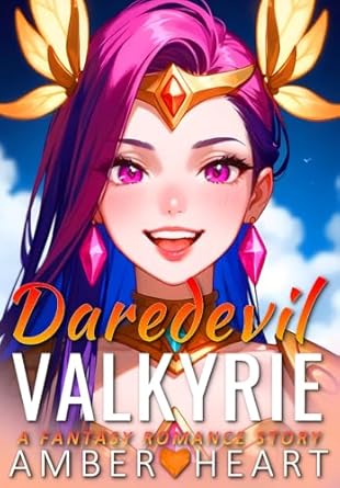 Daredevil Valkyrie: A Fantasy Romance Story (Great Kingdoms) eBook ...
