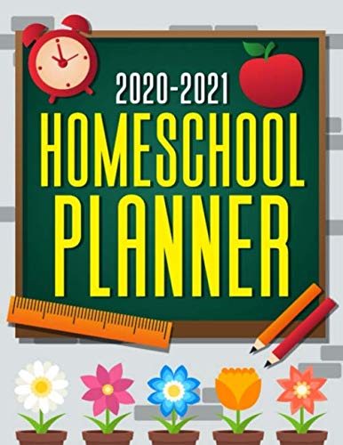 2020-2021 Homeschool Planner: Homeschooling Curriculum Planner | Weekly ...