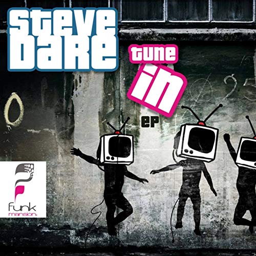 Amazon.com: Tune in : Steve Dare: Digital Music