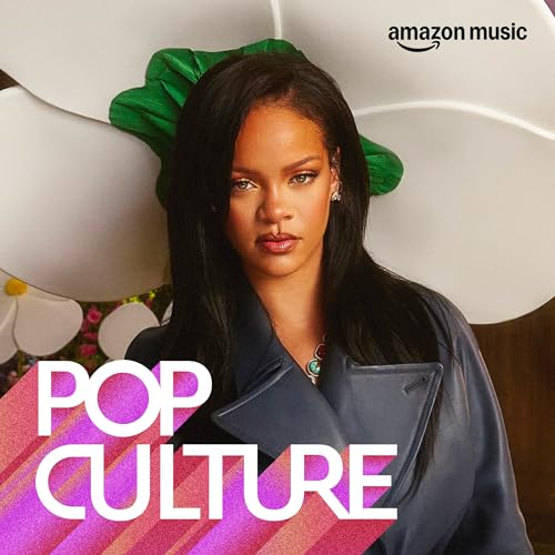 Pop Culture Playlist on Amazon Music Unlimited