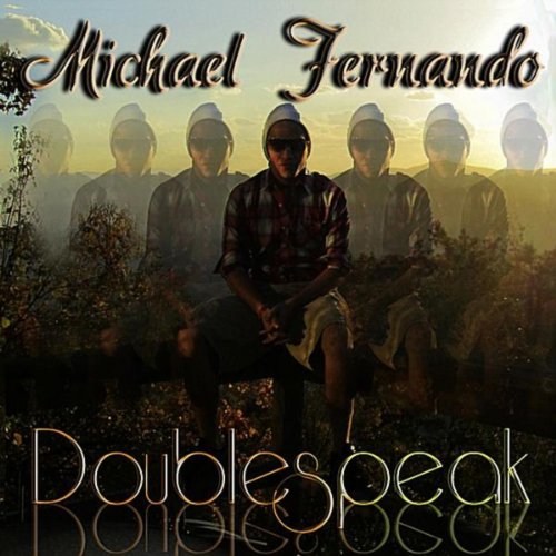 Spiele Doublespeak von Michael Fernando auf Amazon Music ab