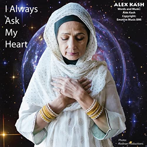 I Always Ask My Heart von Alex Kash bei Amazon Music Unlimited